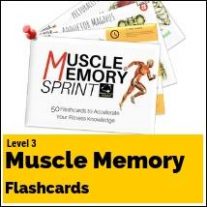Level 3 Muscle Memory Flashcards - Parallel Coaching Academy